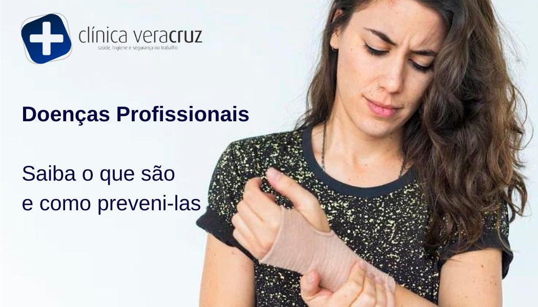 Doenças profissionais – Saiba o que são e como preveni-las - Clinica ...
